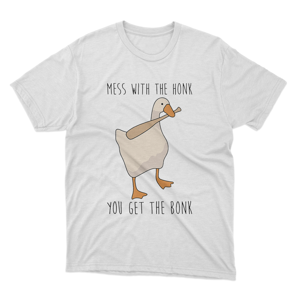 Mess With The Honk You Get The Bonk Funny Duck Baseball Bat White T ...
