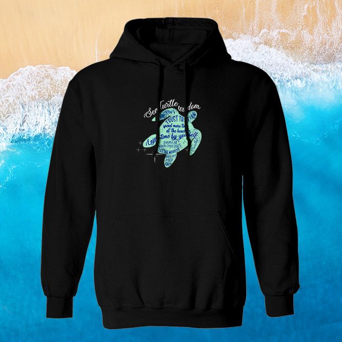 Sea Turtle Wisdom Black Hoodie | Fan Made Fits