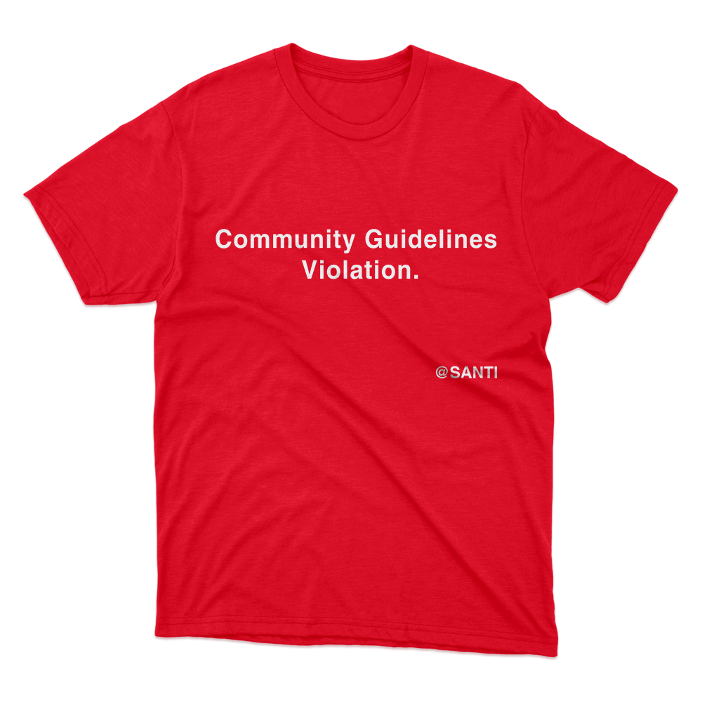 Red "Community Guidelines Violation." T-Shirt | Fan Made Fits